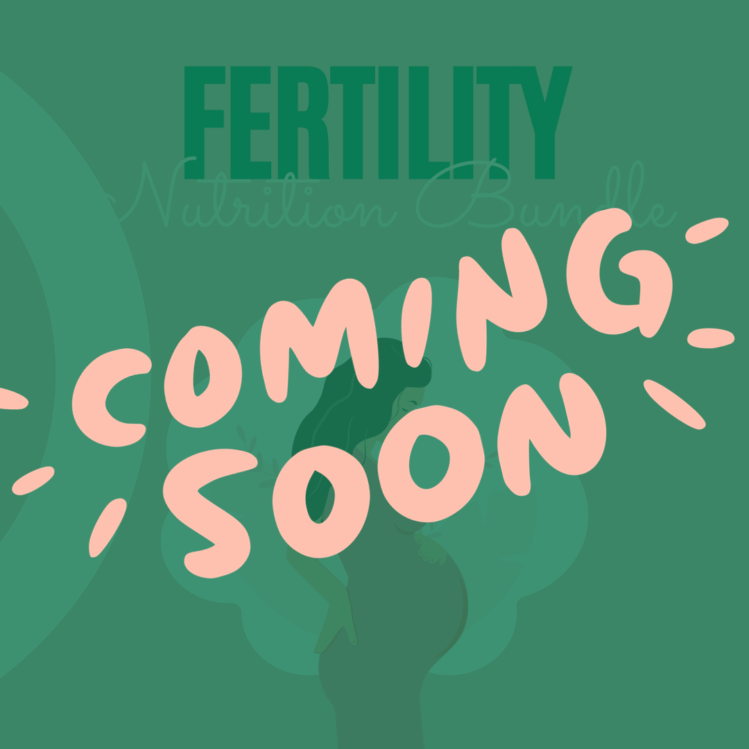 Fertility Nutrition Bundle – Women’s Nutrition